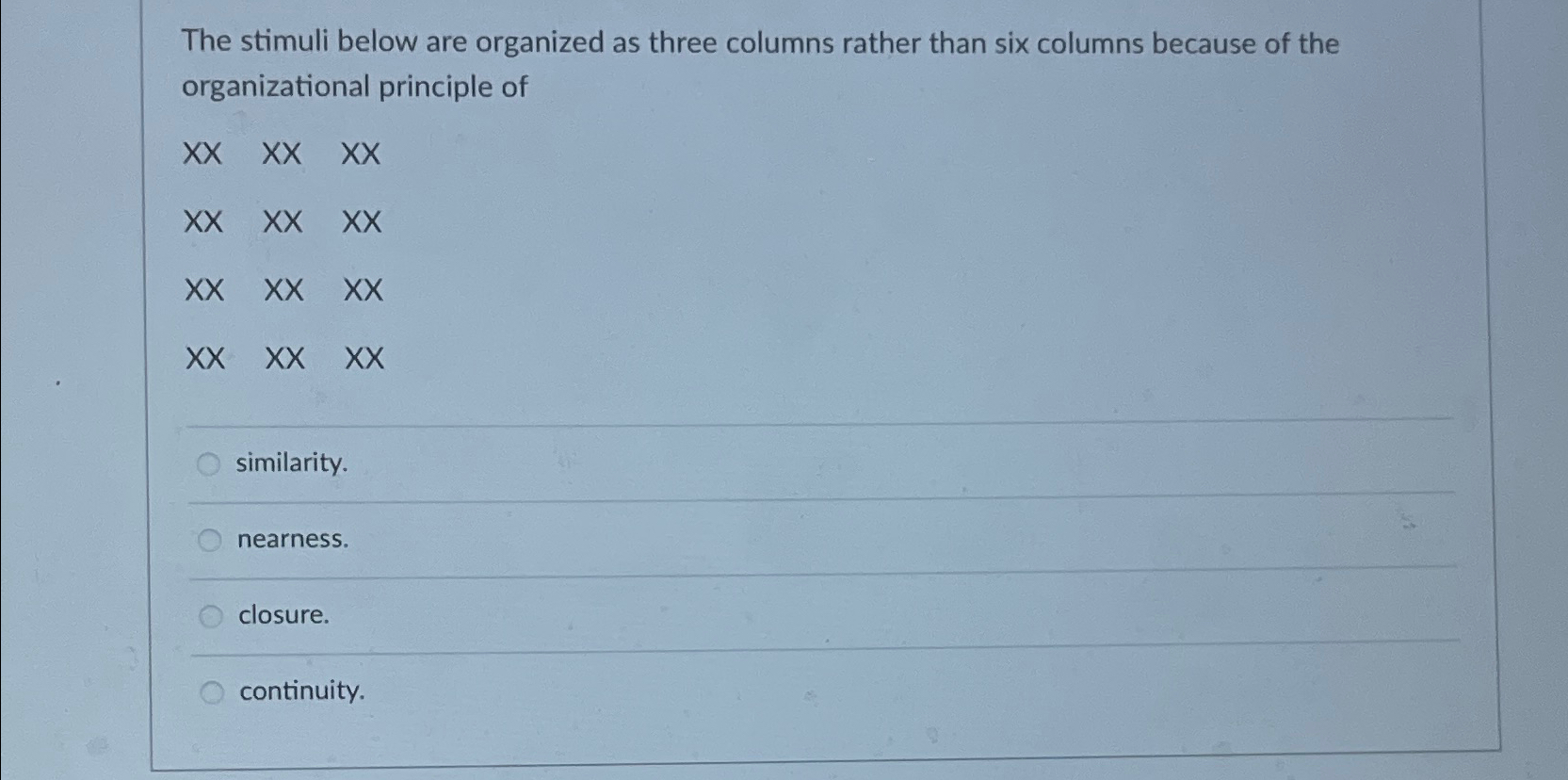 Solved The stimuli below are organized as three columns | Chegg.com