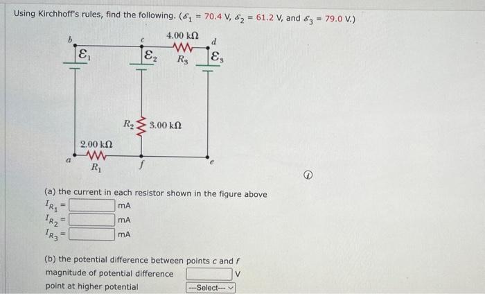 Solved Using Kirchhoff's rules, find the following. (δ1=70.4 | Chegg.com