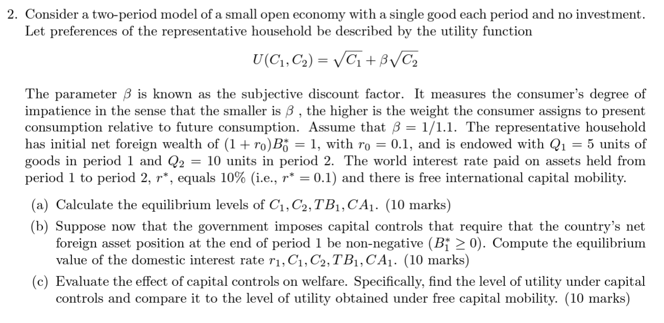 Solved Consider a two-period model of a small open economy | Chegg.com