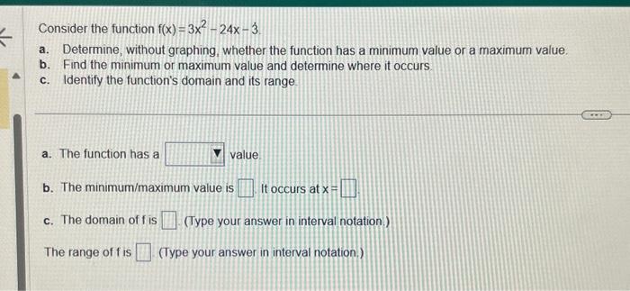 Solved Consider the function f(x)=3x2−24x−3 a. Determine, | Chegg.com