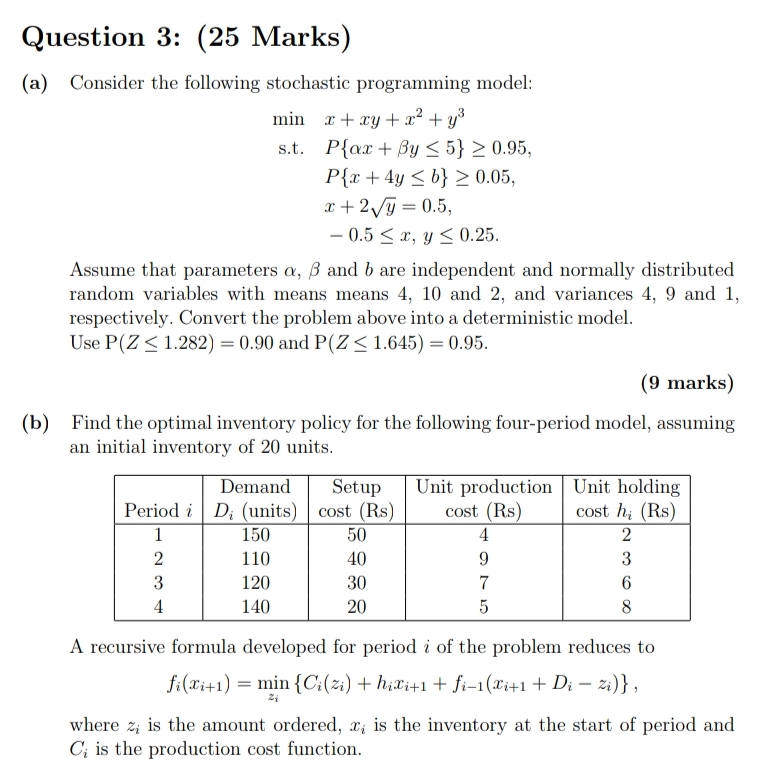 Solved Question 3: (25 ﻿Marks)(a) ﻿Consider the following | Chegg.com