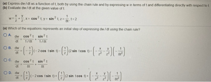 Solved (a) Express dw/dt as a function of t, both by using | Chegg.com