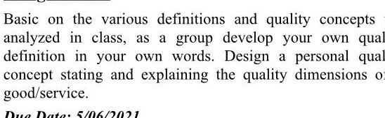 Solved Basic on the various definitions and quality concepts | Chegg.com