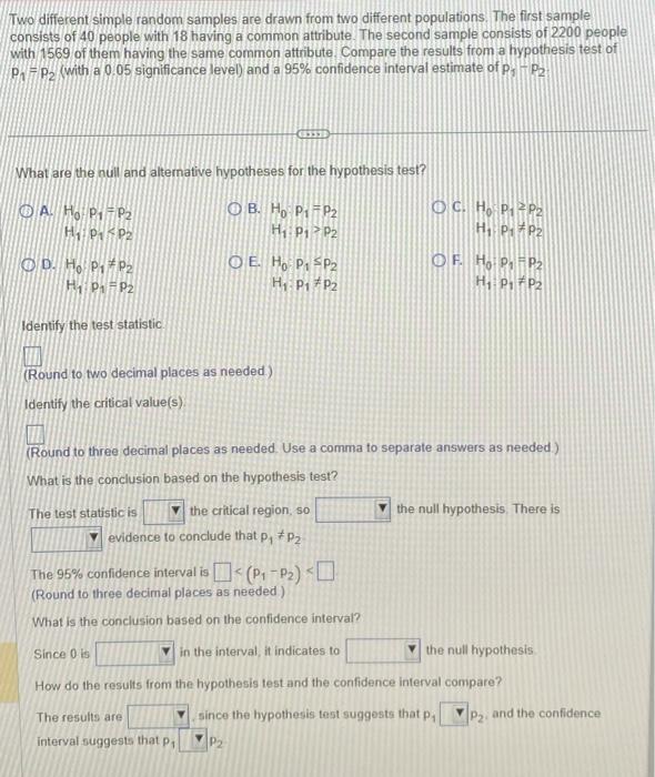 Solved Two different simple random samples are drawn from | Chegg.com