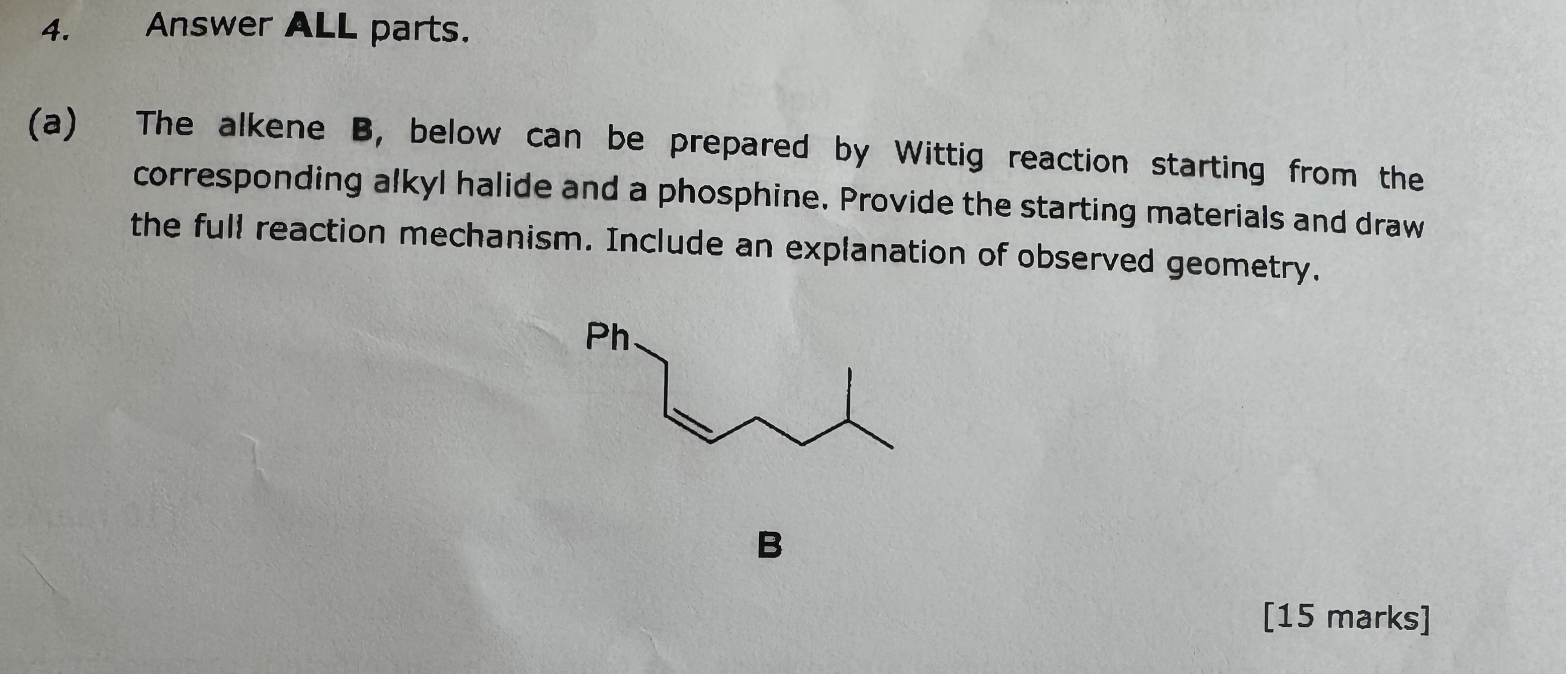 Solved chemistry Answer ALL parts.(a) ﻿The alkene B, ﻿below | Chegg.com