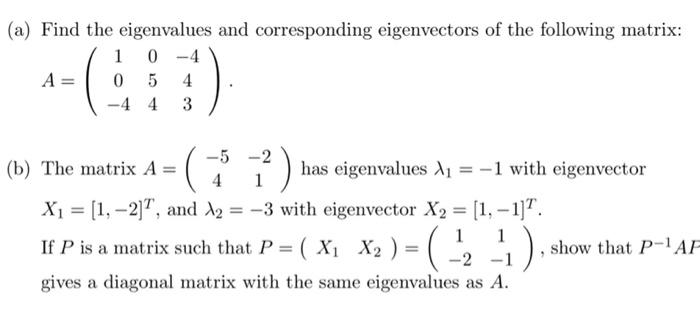 Solved (a) Find the eigenvalues and corresponding | Chegg.com
