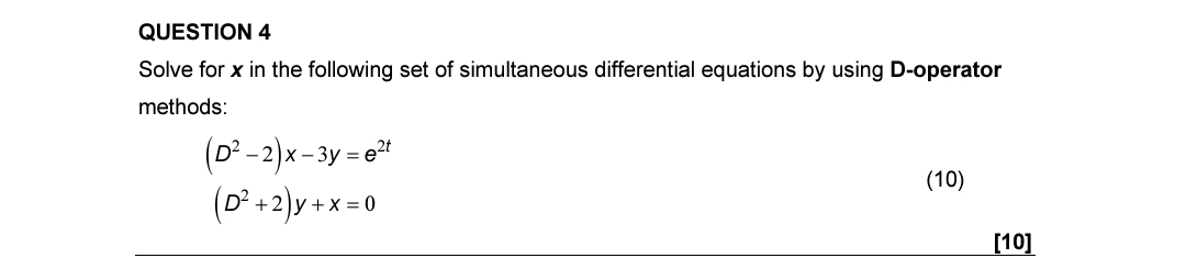 Solved QUESTION 4Solve for x ﻿in the following set of | Chegg.com