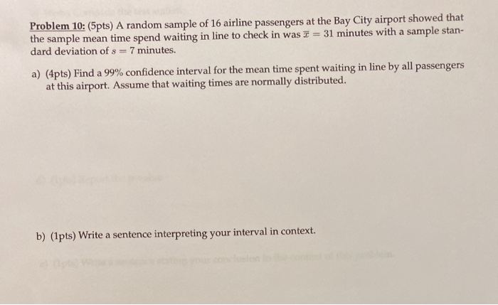 Solved Problem 10: (5pts) A random sample of 16 airline | Chegg.com