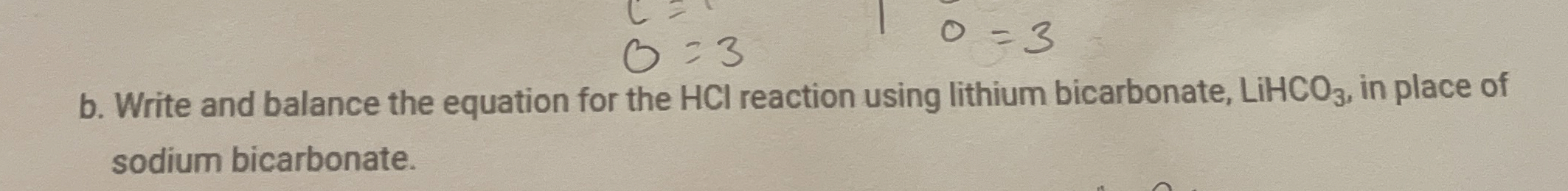 b. ﻿Write and balance the equation for the HCl | Chegg.com