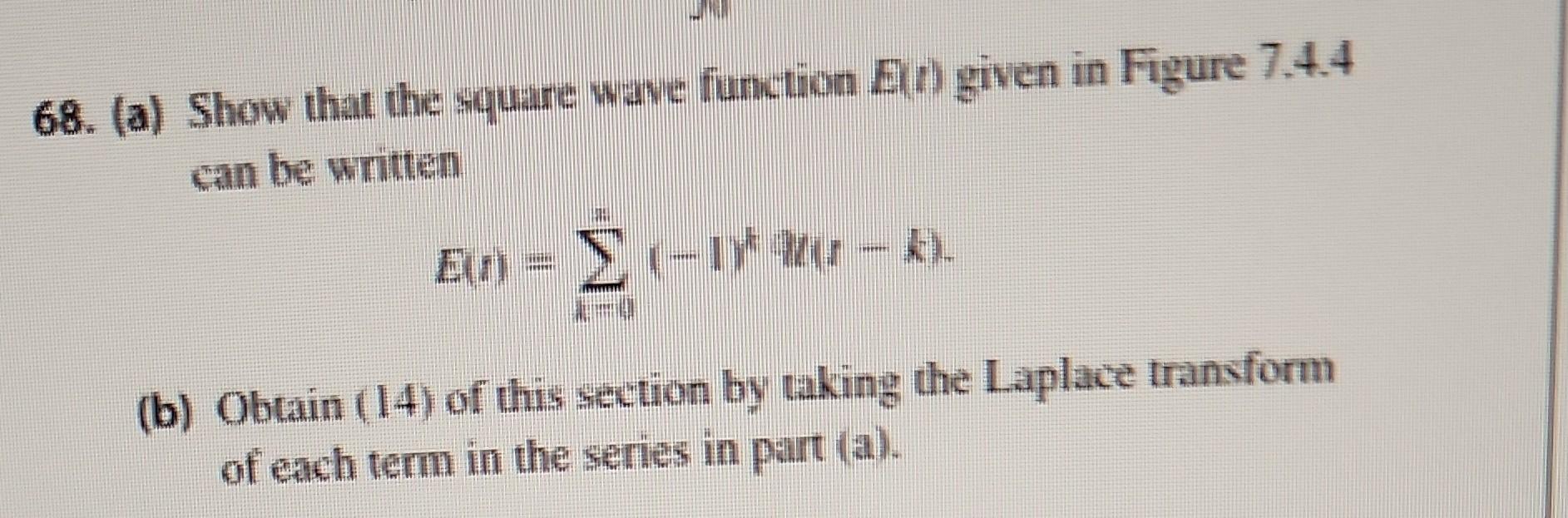 Solved 88. (a) Show that the square wave function E(t) given | Chegg.com