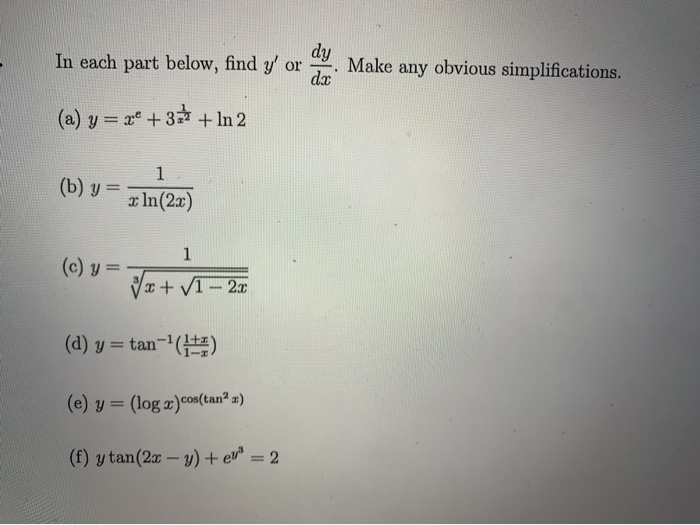 Solved dy In each part below, find y' or dx Make any obvious | Chegg.com