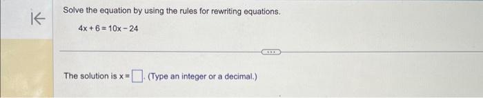 Solved Solve the equation by using the rules for rewriting | Chegg.com