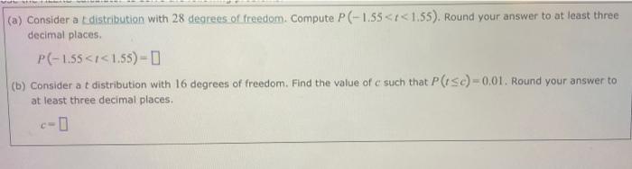 Solved (a) Consider a distribution with 28 degrees of | Chegg.com