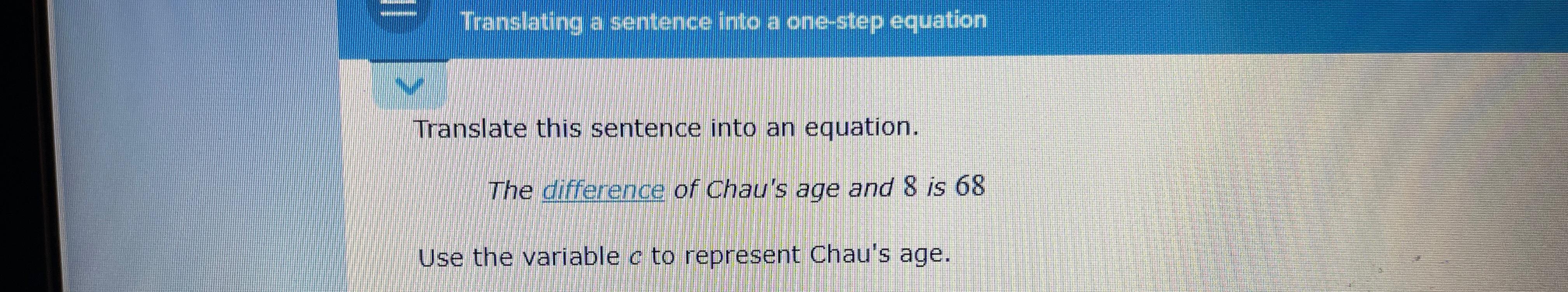 Solved Translating a sentence into a one-step | Chegg.com
