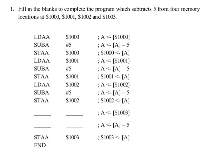 Solved 1. Fill in the blanks to complete the program which | Chegg.com