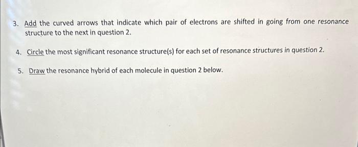 Solved Draw all the resonance structures for each of the | Chegg.com