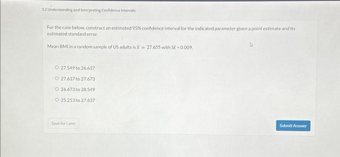Solved 3.2 Understanding and Interpreting Confidence | Chegg.com