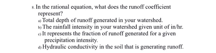 Solved 8. In the rational equation, what does the runoff | Chegg.com