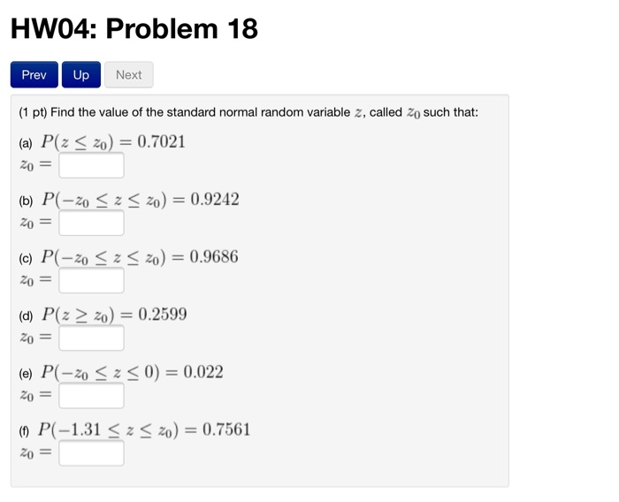 Solved HW04: Problem 16 Prev Up Next (1 pt) Use Table A in | Chegg.com