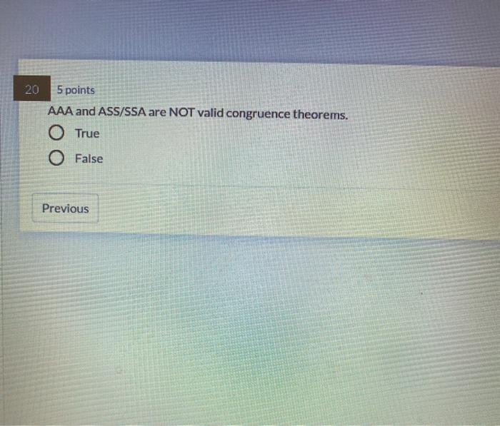 Solved 20 5 points AAA and ASS/SSA are NOT valid congruence | Chegg.com