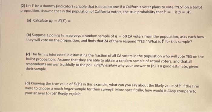 Solved (2) Let Y be a dummy (indicator) variable that is | Chegg.com