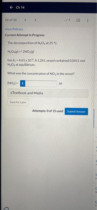 Solved The decomposition of N2O4 at 25∘C, N2O4( g)=2NO2( g) | Chegg.com