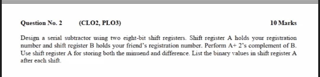 Solved my registration no is 53 and friend registration no | Chegg.com