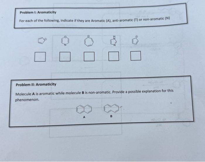 Solved Problem I: Aromaticity For each of the following, | Chegg.com