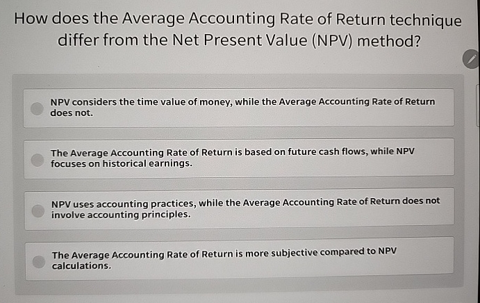 Solved How does the Average Accounting Rate of Return | Chegg.com