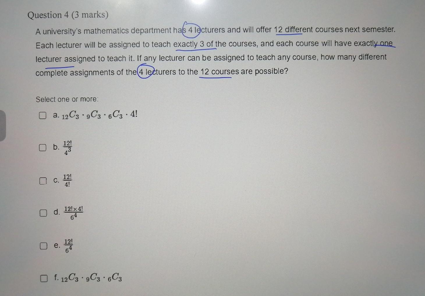 Solved Question 4 (3 marks) A university's mathematics | Chegg.com Solved Question 4 (3 marks) A university's mathematics | Chegg.com