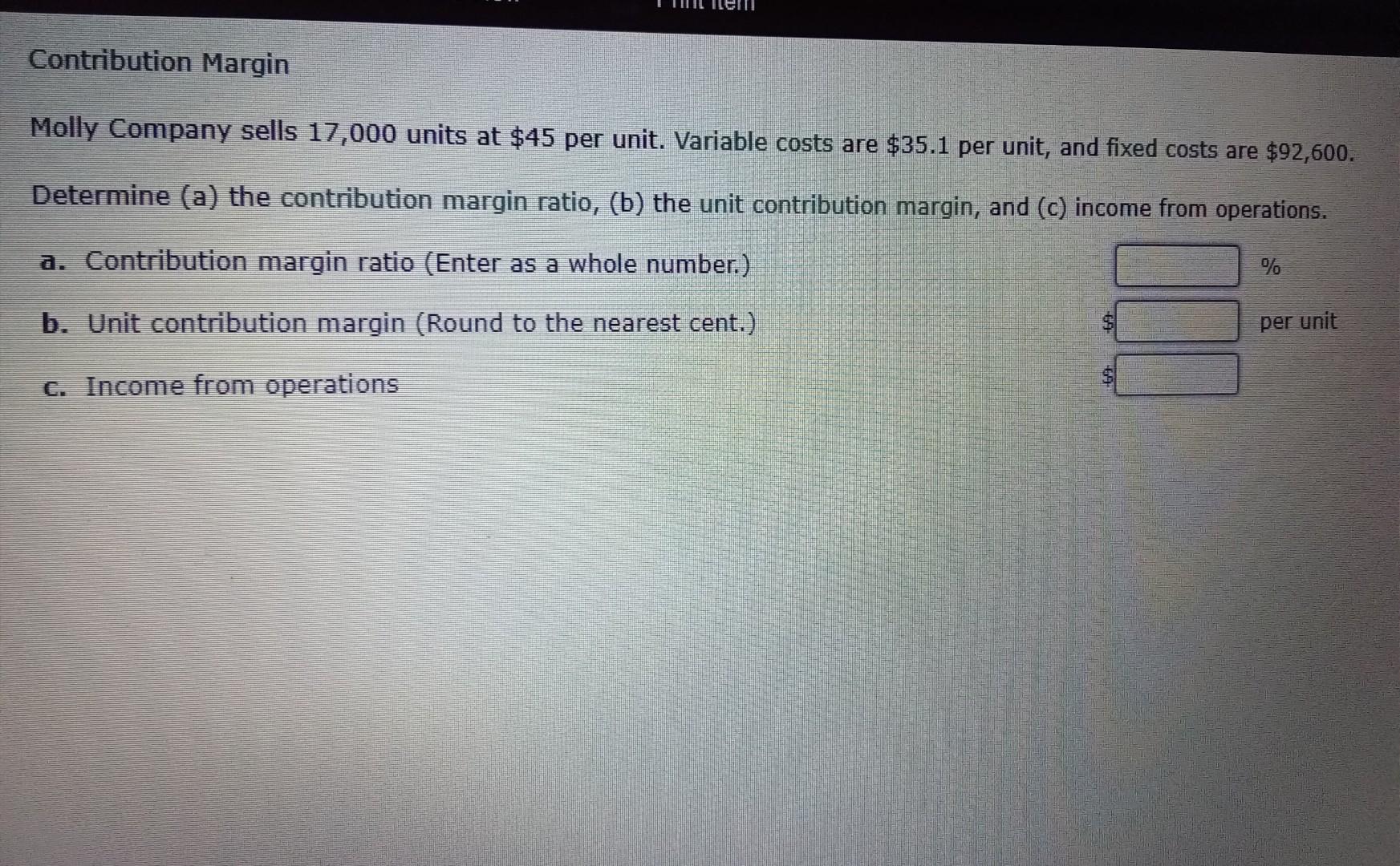 Solved Contribution Margin Molly Company sells 17,000 units | Chegg.com