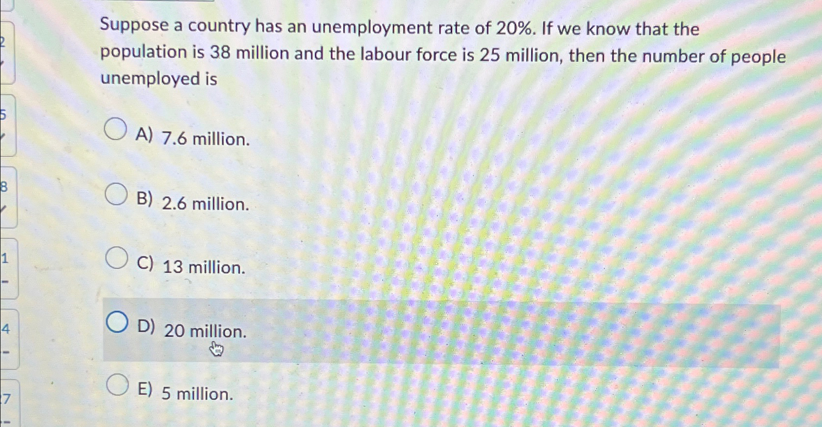 Solved Suppose a country has an unemployment rate of 20%. | Chegg.com