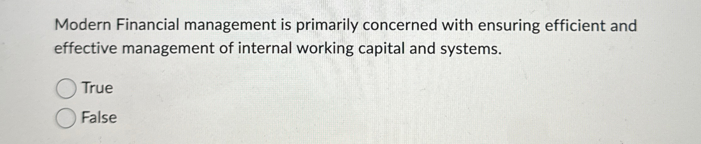 Solved Modern Financial management is primarily concerned | Chegg.com