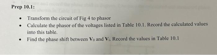 Solved Prep 10.1: - Transform the circuit of Fig 4 to phasor | Chegg.com