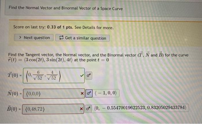 Solved Find the Normal Vector and Binormal Vector of a Space | Chegg.com