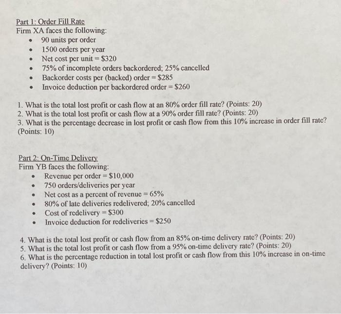 Solved Part 1: Order Fill Rate Firm XA faces the following: | Chegg.com
