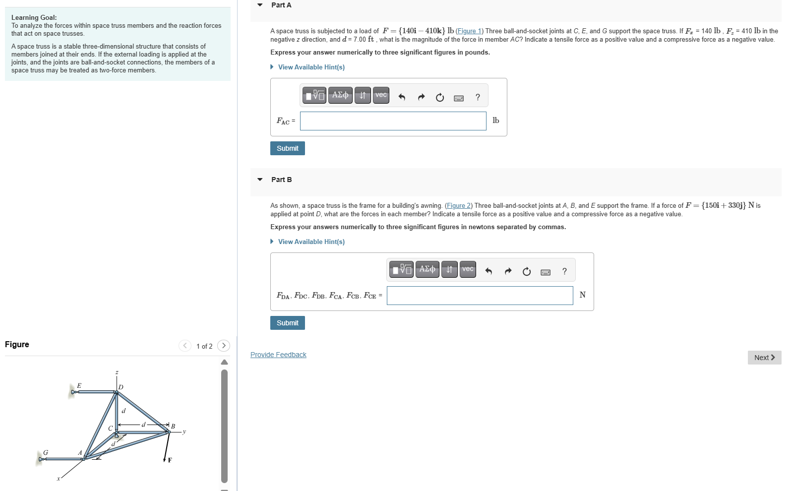Solved Learning Goal: To analyze the forces within space | Chegg.com