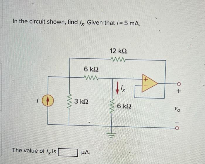 Solved In the circuit shown, find ix. Given that i = 5 mA. | Chegg.com