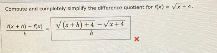Solved Compute and completely simplify the difference | Chegg.com