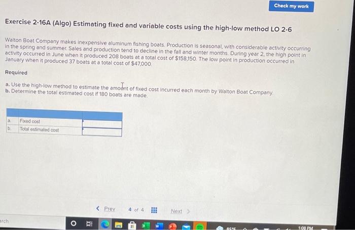 Solved Check my work Exercise 2-16A (Algo) Estimating fixed | Chegg.com