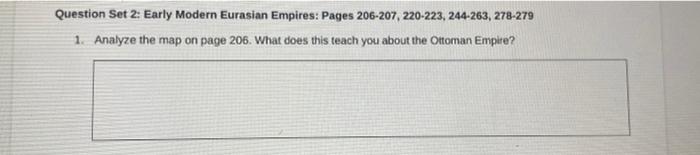 Question Set 2: Early Modern Eurasian Empires: Pages | Chegg.com