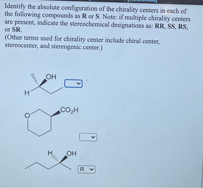 Solved Identify the absolute configuration of the chirality | Chegg.com