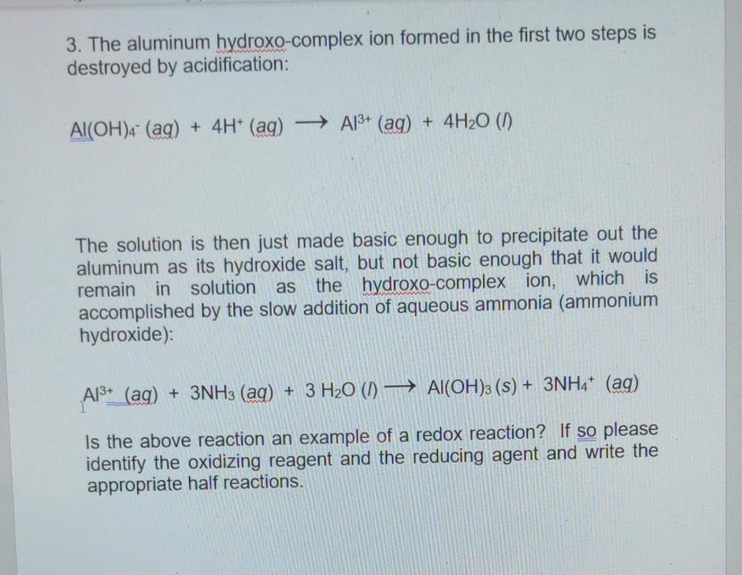 Solved 3. The aluminum hydroxo-complex ion formed in the | Chegg.com