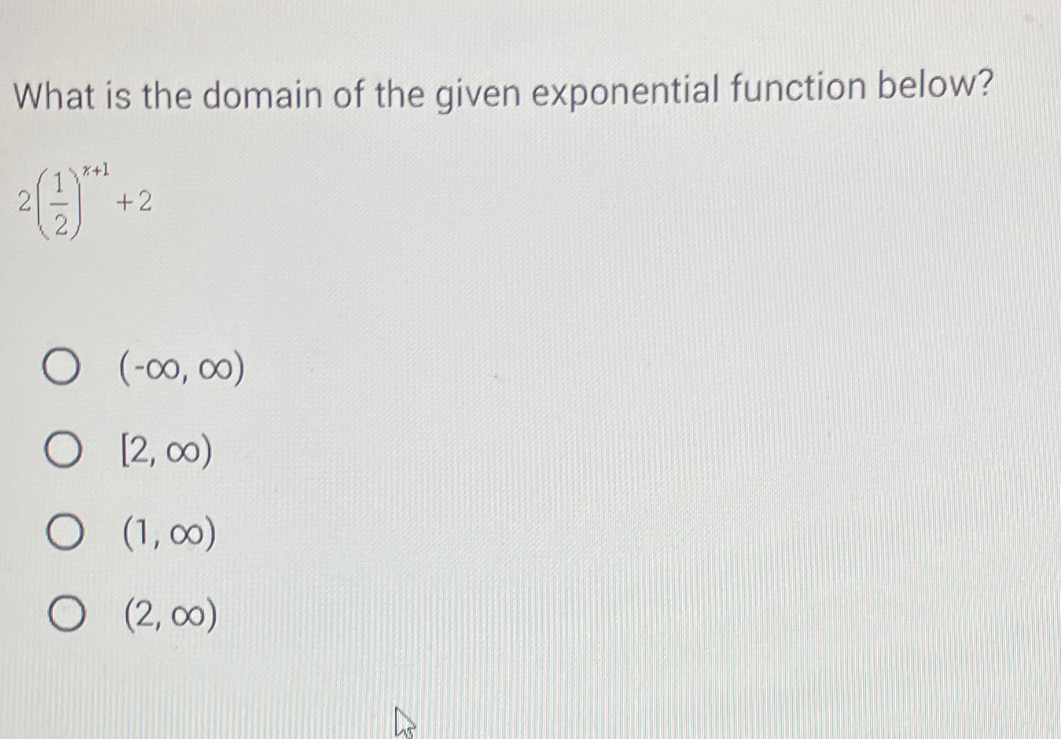 Solved What is the domain of the given exponential function | Chegg.com