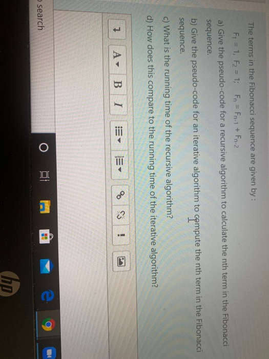 Solved The terms in the Fibonacci sequence are given by : Fi | Chegg.com