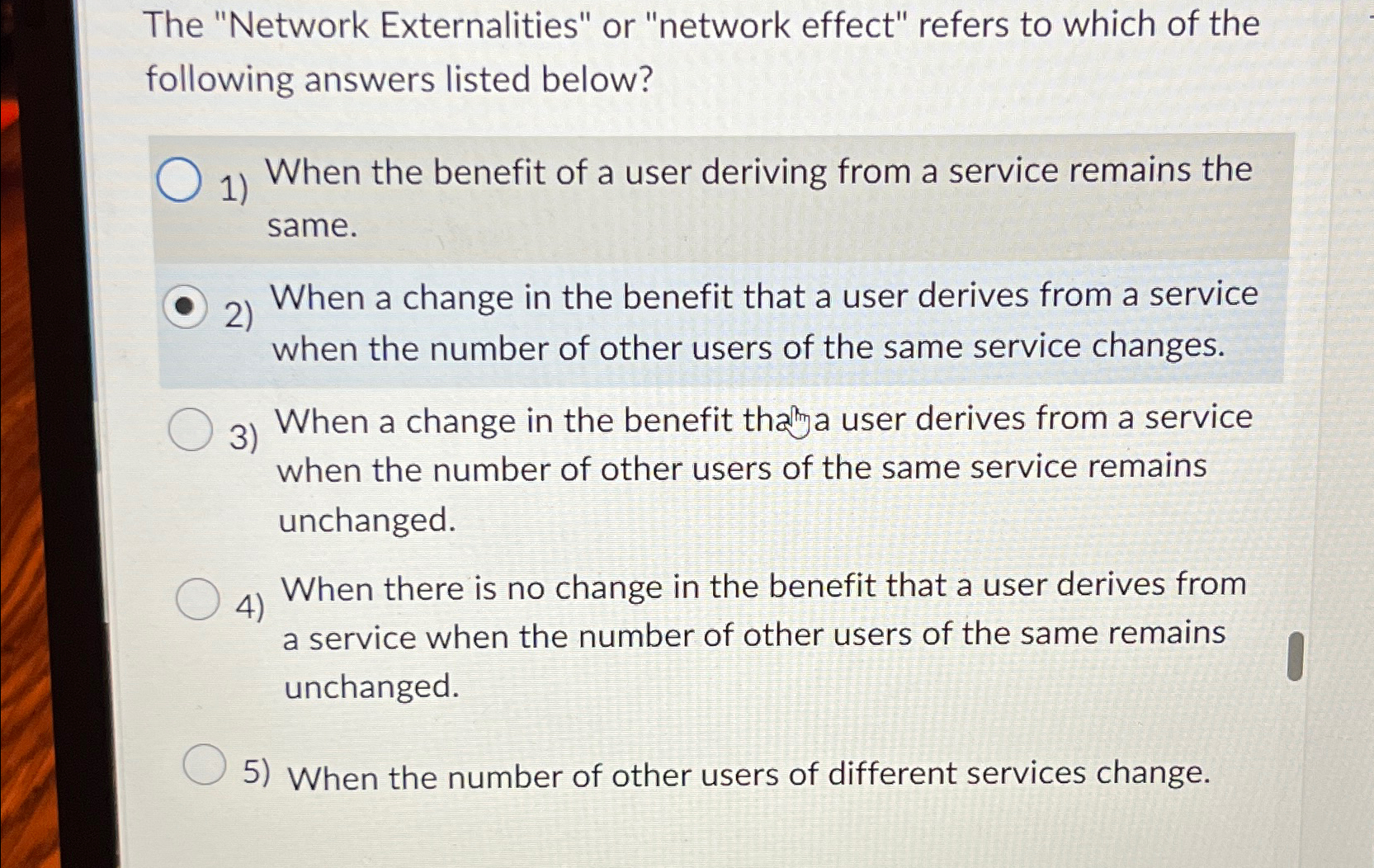 Solved The "Network Externalities" or "network effect" | Chegg.com