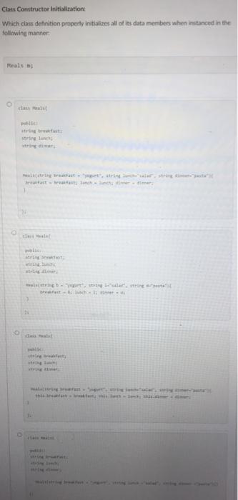 Solved Class Constructor initialization Which class | Chegg.com