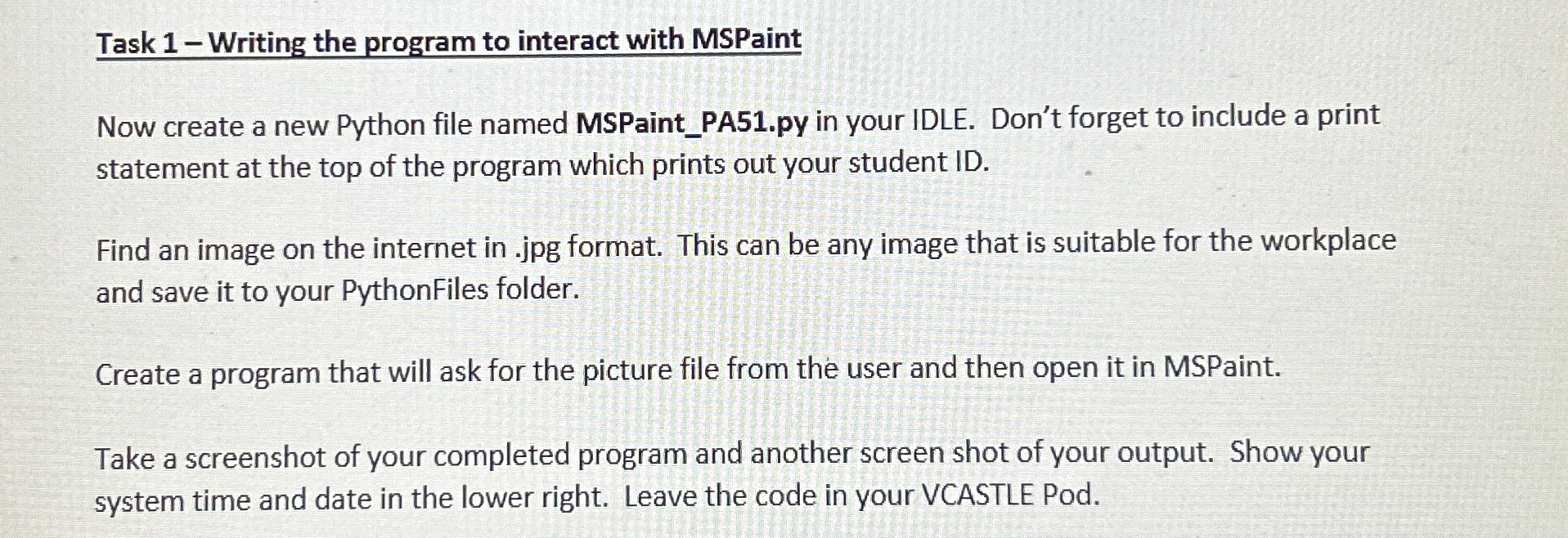Solved Task 1 - ﻿Writing the program to interact with | Chegg.com
