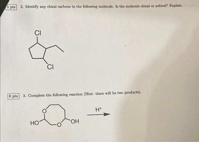 Solved 2. Identify any chiral carbons in the following | Chegg.com Solved 2. Identify any chiral carbons in the following | Chegg.com