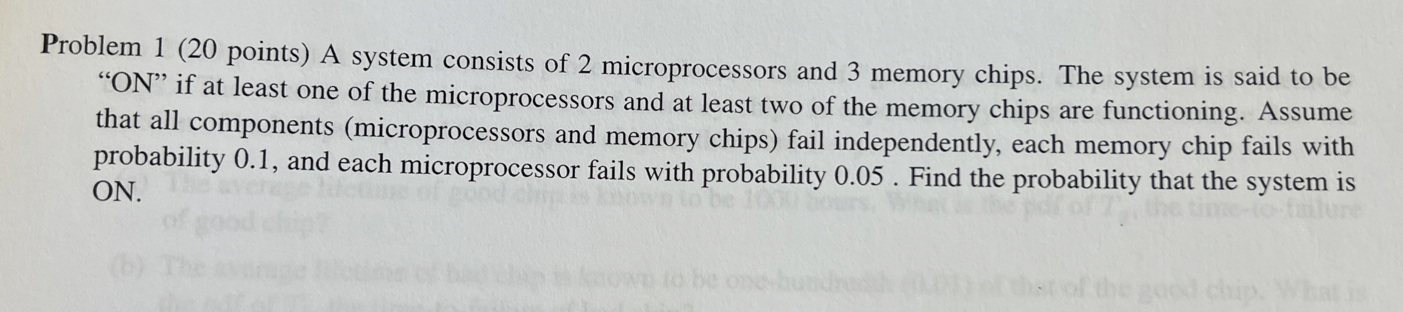 Solved Problem 1 ( 20 ﻿points) ﻿A system consists of 2 | Chegg.com